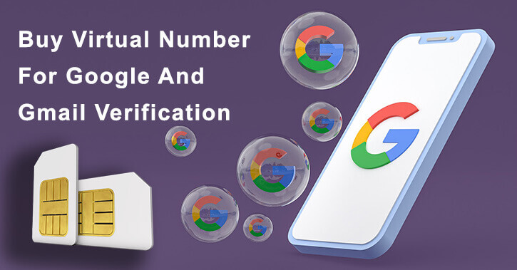 Buy Virtual Number For Google And Gmail Verification [2024 ]